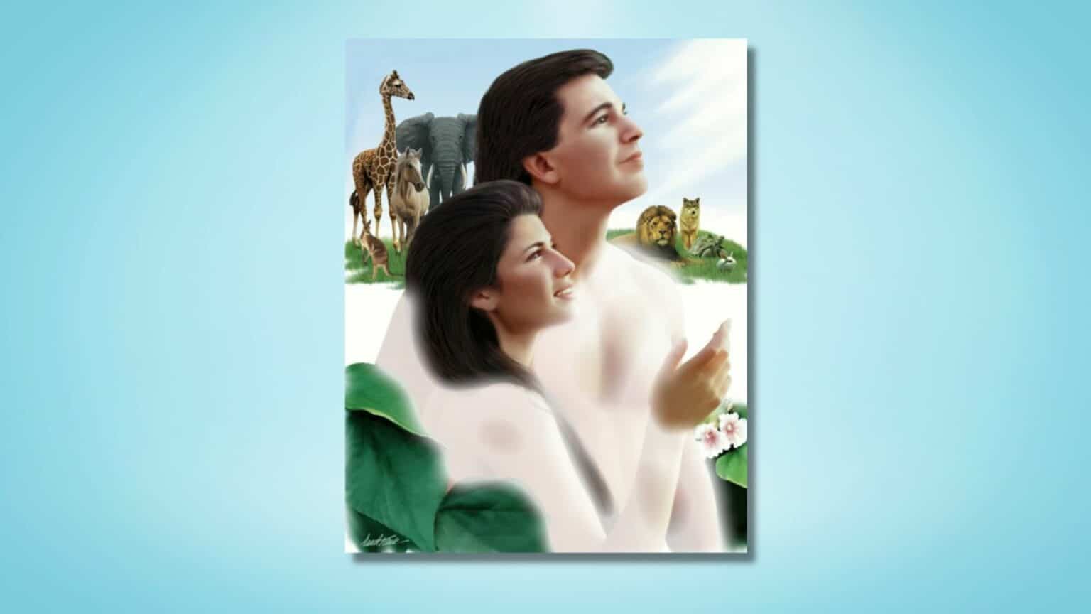 10 Human Qualities Adam and Eve Had Based on the Bible